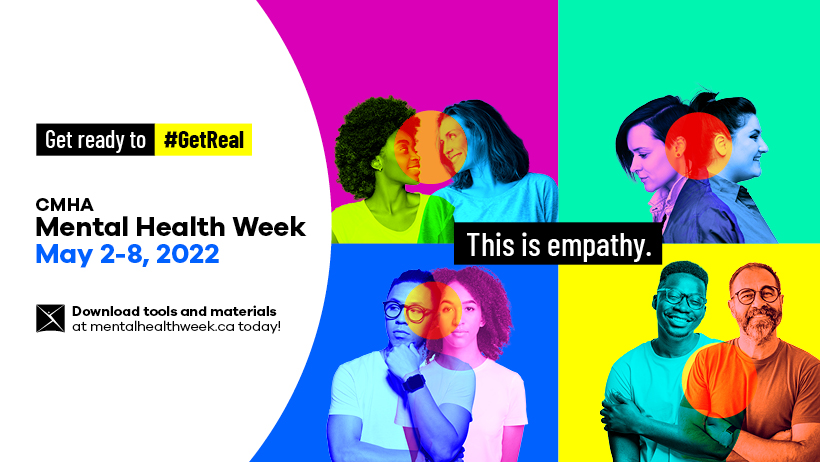 CMHA wants you to #GetReal during Mental Health Week